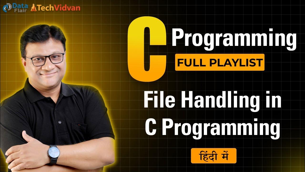 File Handling in C Programming | Learn how to Create, Open, Read, Write, Close Files in C [Hindi ...