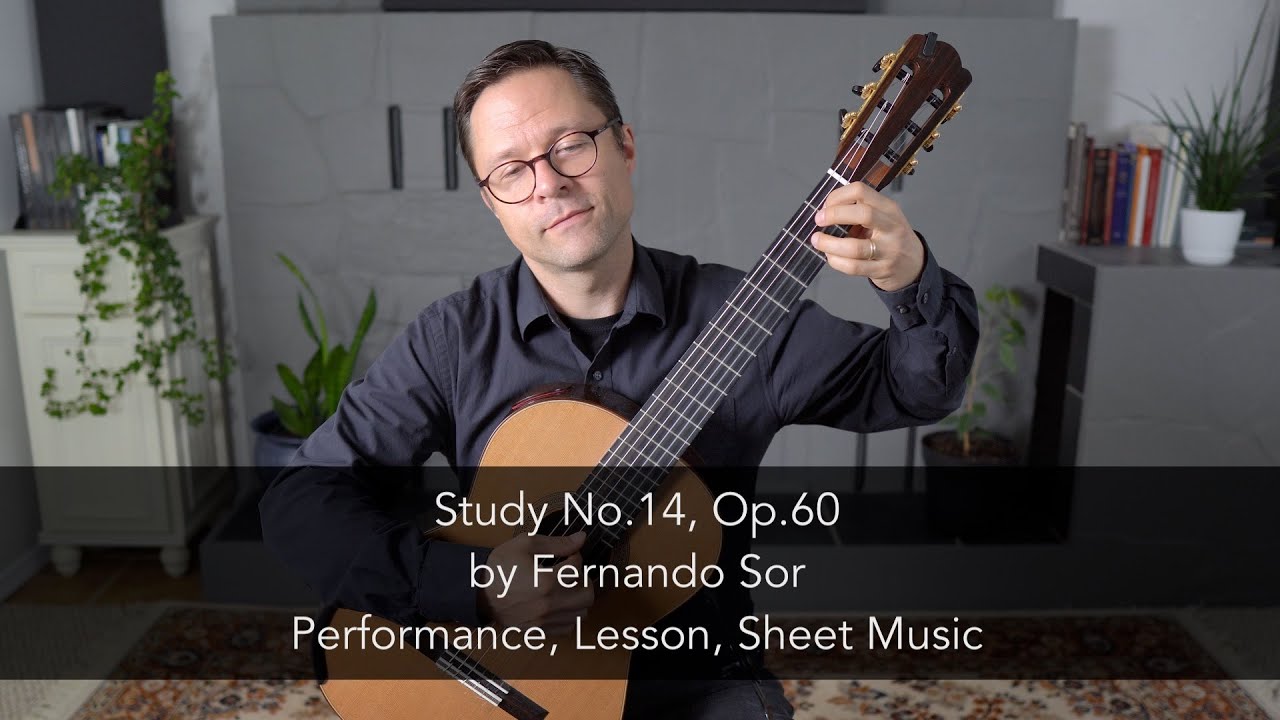 Study No.14, Op.60 by Fernando Sor and Lesson for Classical Guitar ...