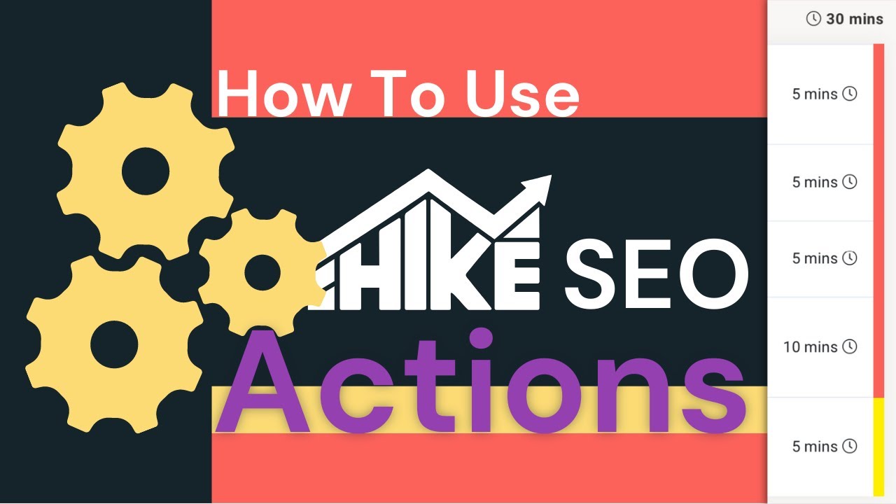 How To Use Hike SEO Actions To Improve Your SEO - YouTube
