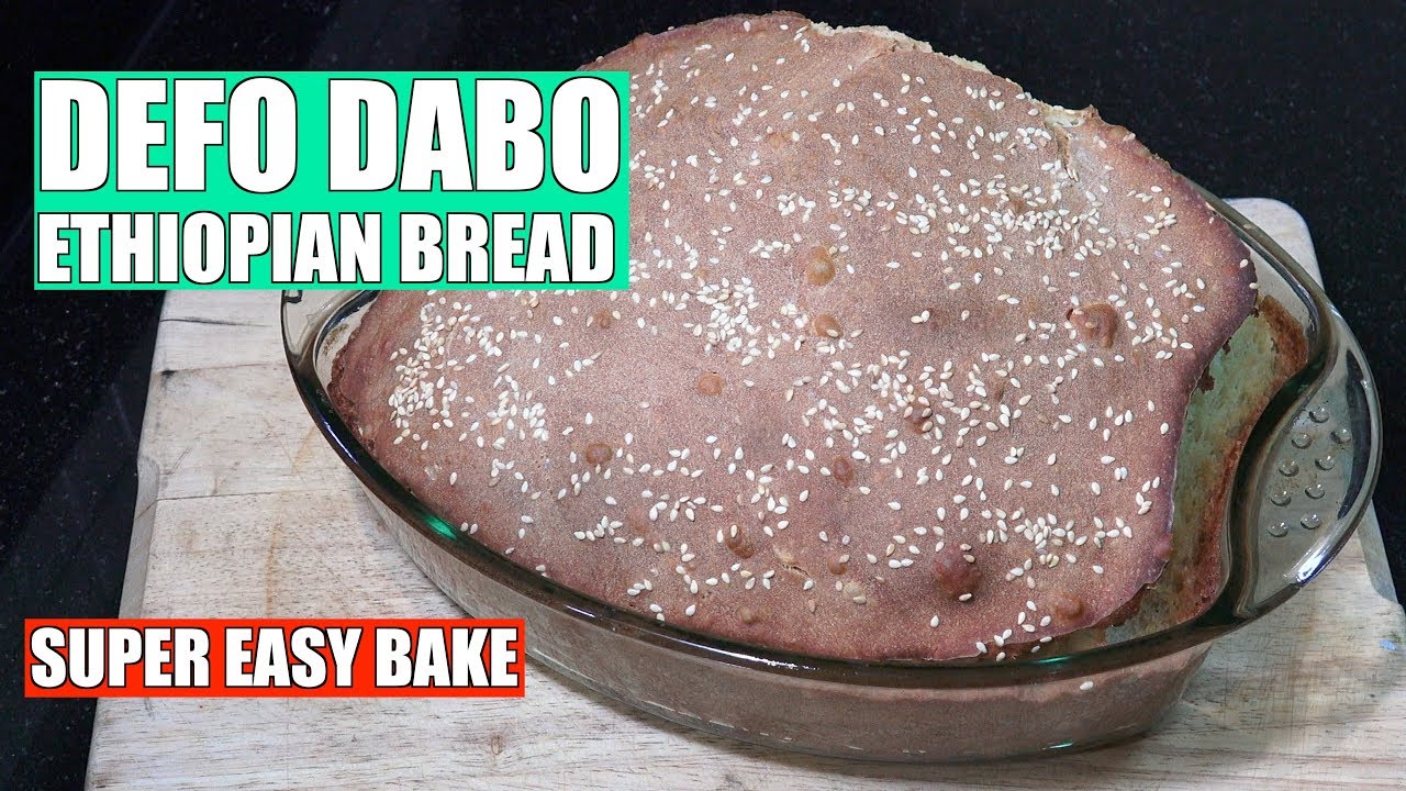 Homemade Bread - How to make Bread at Home - DEFO DABO Ethiopian Bread ...