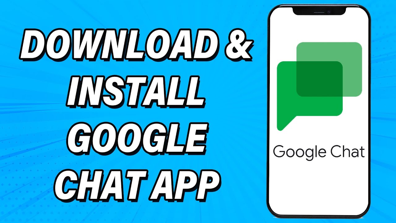 How To Download & Install Google Chat App | Google Chat Mobile App ...