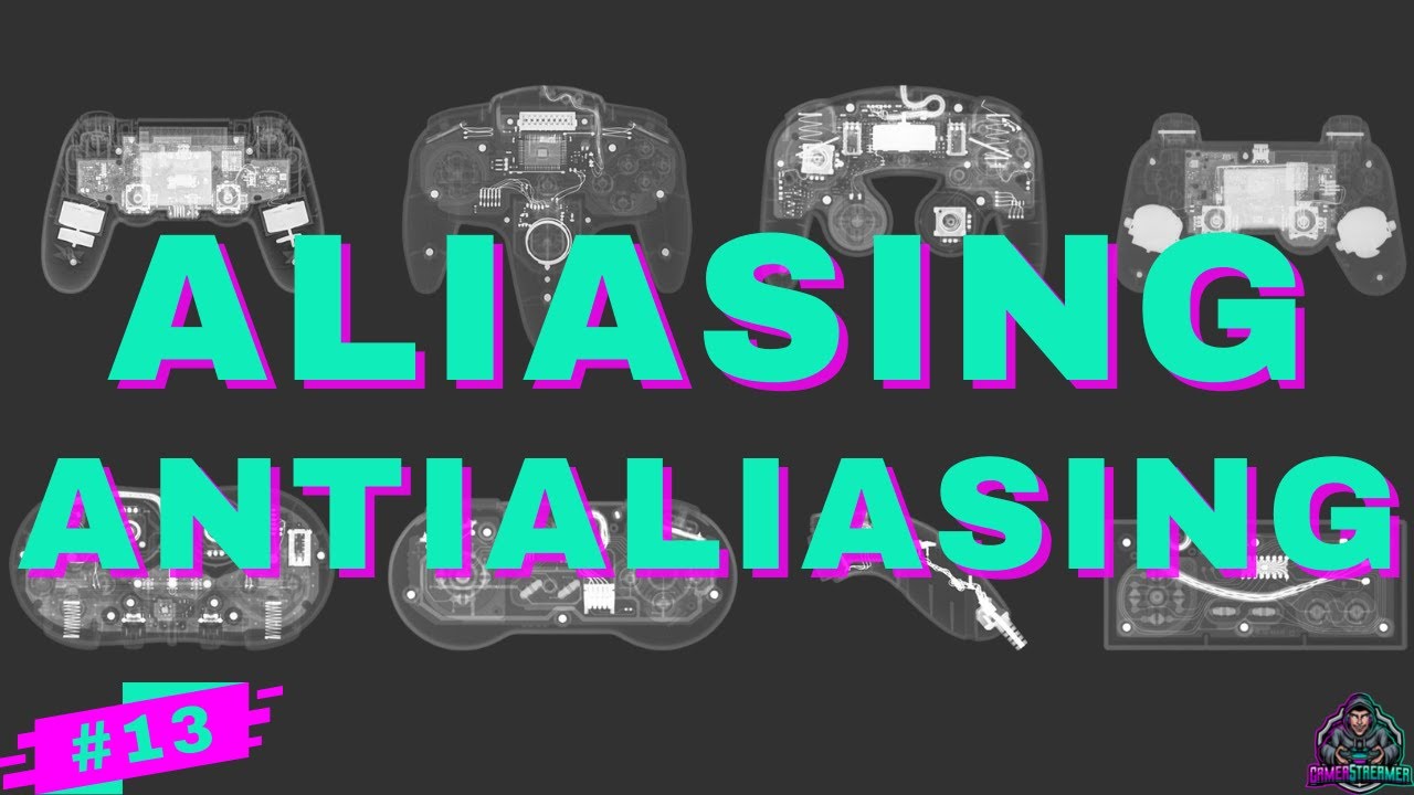 Qué es el Antialiasing y Aliasing | DiccionarioGamer#13 🎮 GamerStreamer ...