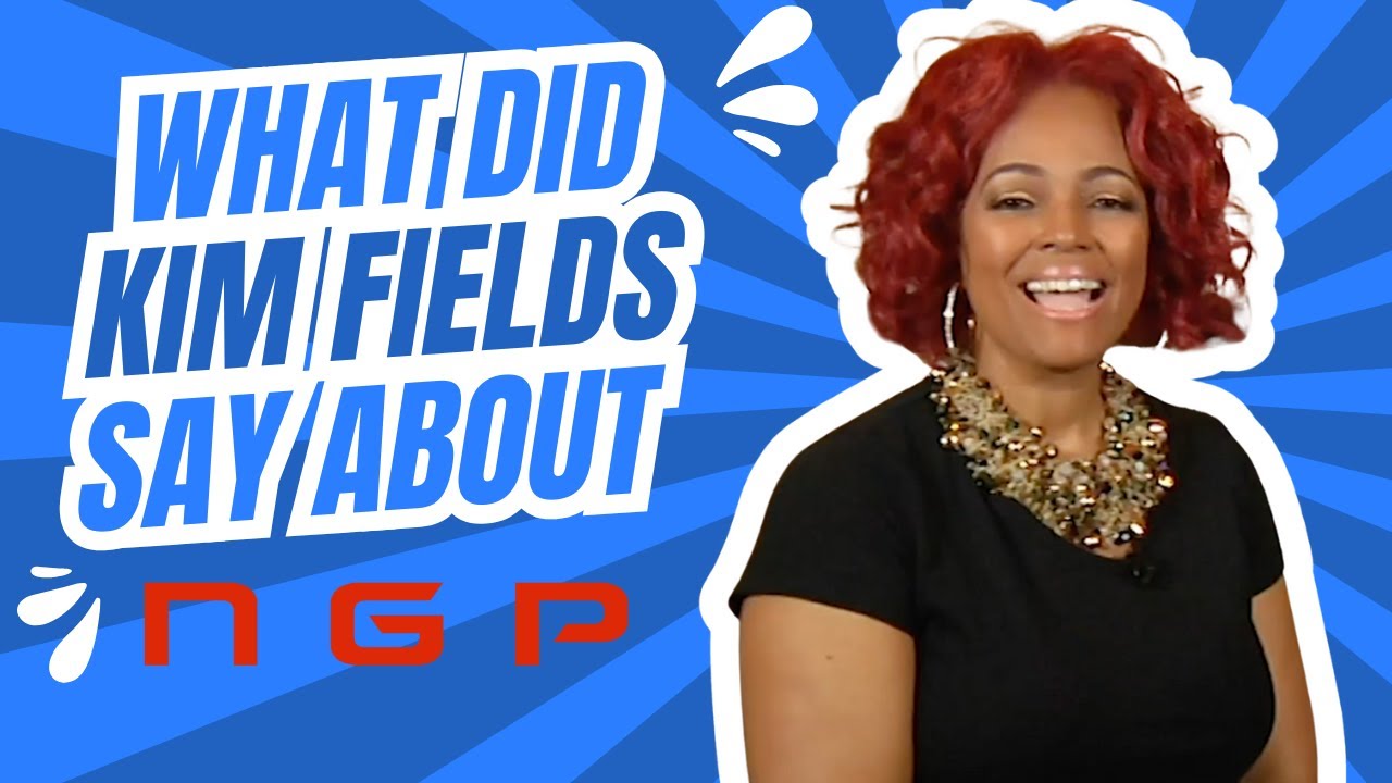 Kim Fields Spills the Tea on Working with NGP + Exclusive Behind-the ...