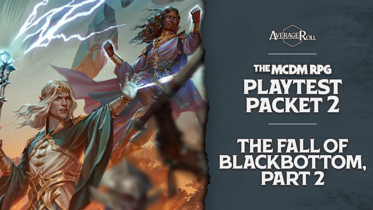 Draw Steel! MCDM RPG Playtest "The Fall of Blackbottom", Part 2 - YouTube