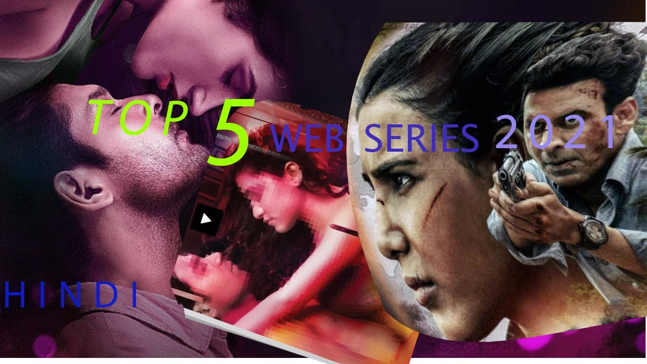 ( TOP-5 INDIAN ) web series 2021 (NEW amazon netflix etc.) new hindi ...