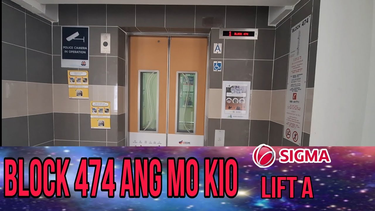 Block 474 Ang mo kio - Sigma elevator (lift A) - YouTube