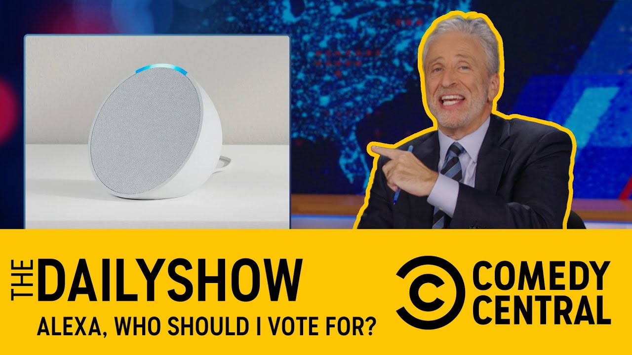 Alexa, Who Should I Vote For? | The Daily Show | Comedy Central Africa ...