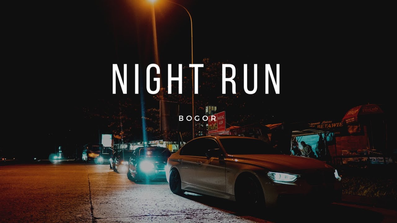 NIGHT RUN | CARVLOG BOGOR INDONESIA - YouTube