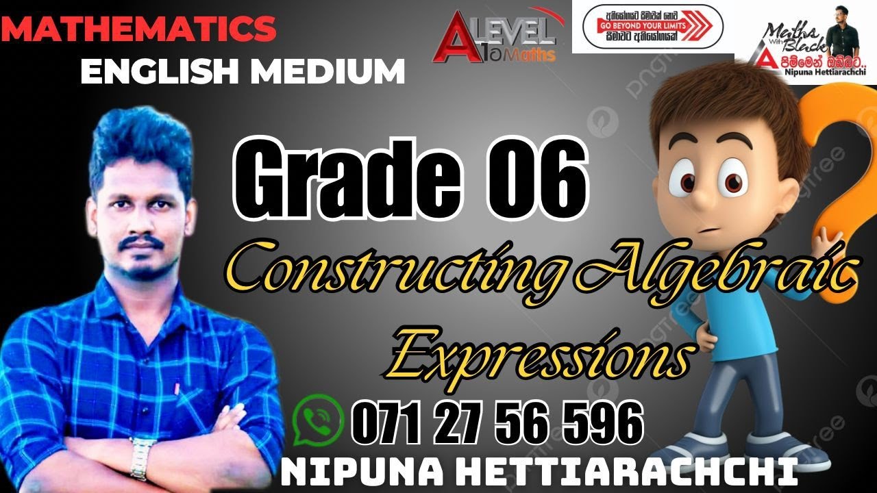 Grade 06 Constructing Algebraic Expressions September 18 - YouTube