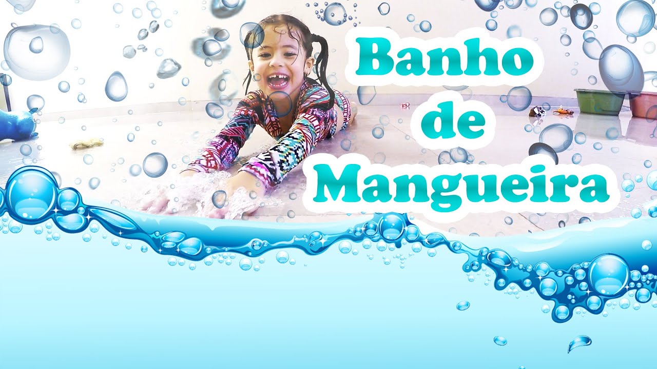 Banho De Mangueira Youtube
