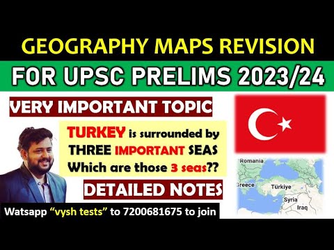 Which 3 seas surround Turkey? | West Asia Map | UPSC PRELIMS 2023 ...