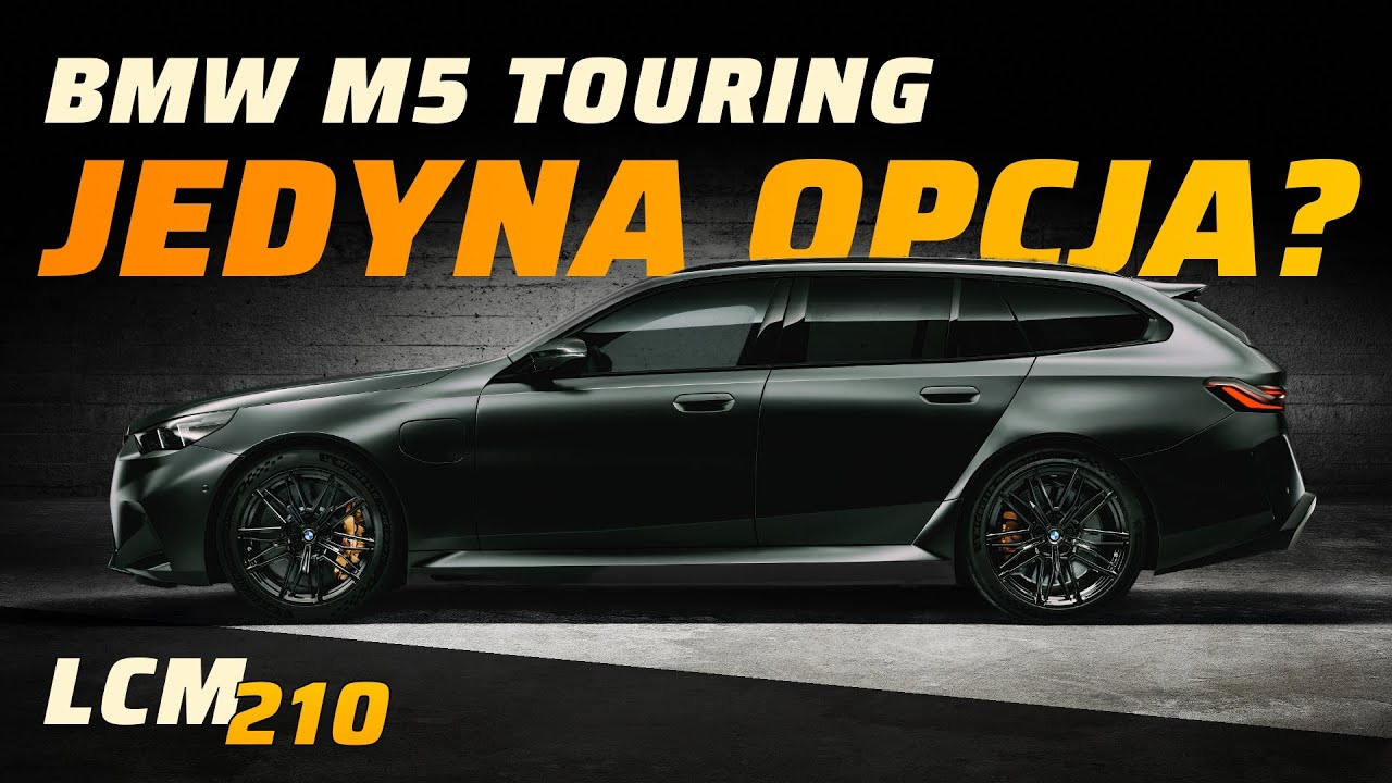 M5 Touring, RS6 czy E AMG w wersji kombi? I tak wybierzesz BMW | LCM2 ...