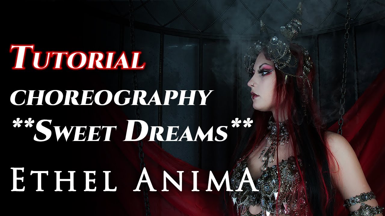 Choreography tutorial "Sweet Dreams" with Ethel AnimA. 🔥 FREE! - YouTube