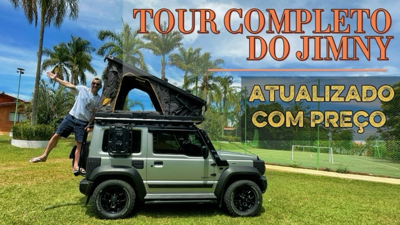 Tour completo pelo Jimny ATUALIZADO e com PREÇO TOTAL #jimny # ...