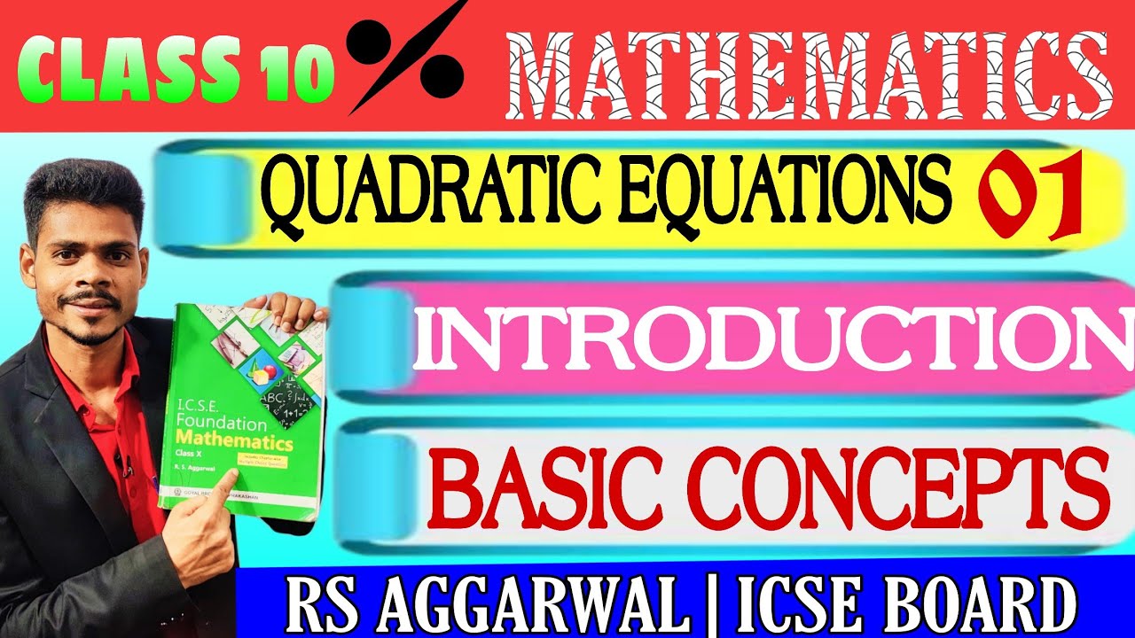 Class 10 maths quadratic equations introduction basic concepts RS ...