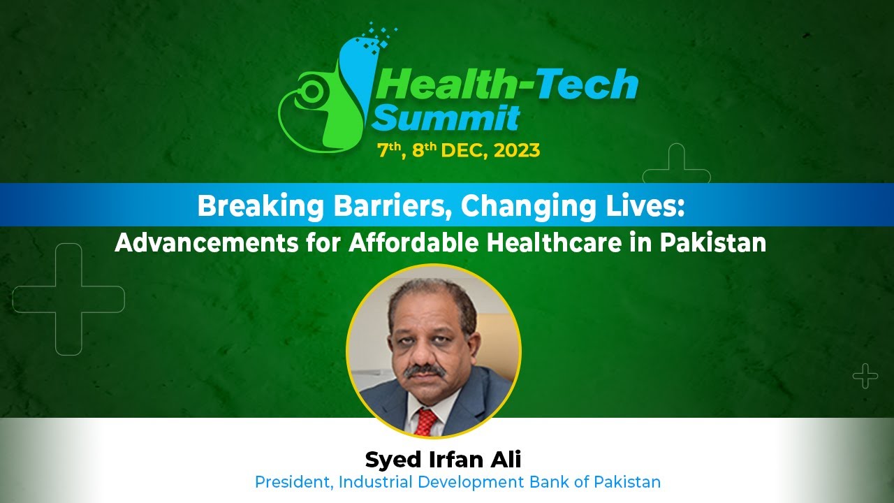 HTS 2.0 - Keynote - Affordable Healthcare in Pakistan by Syed Irfan Ali ...