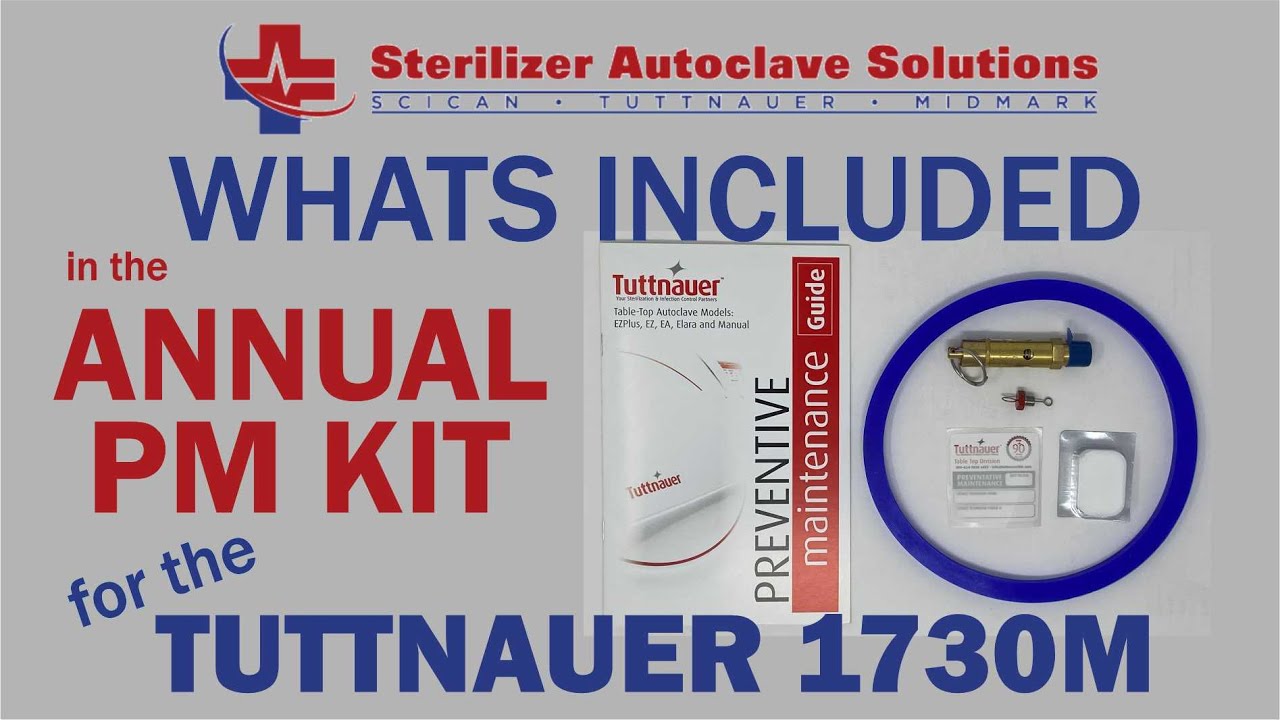 What is in the Tuttnauer 1730M Annual PM Kit - YouTube