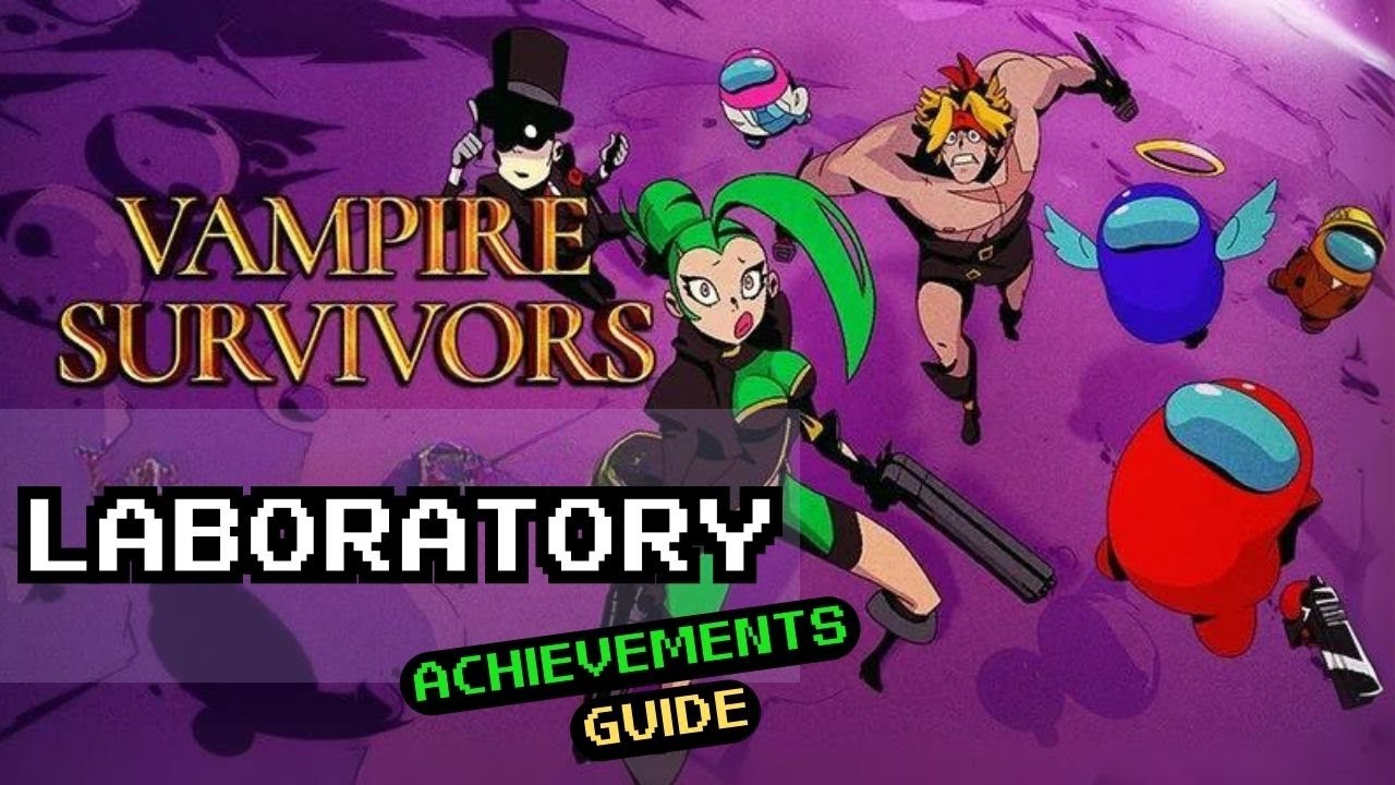 Vampire Survivors - Laboratory Achievements Guide - YouTube