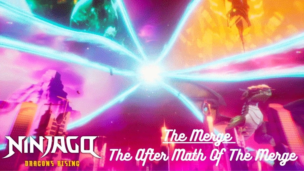 Ninjago Dragons Rising | The Merge | The After Math Of The Merge - YouTube