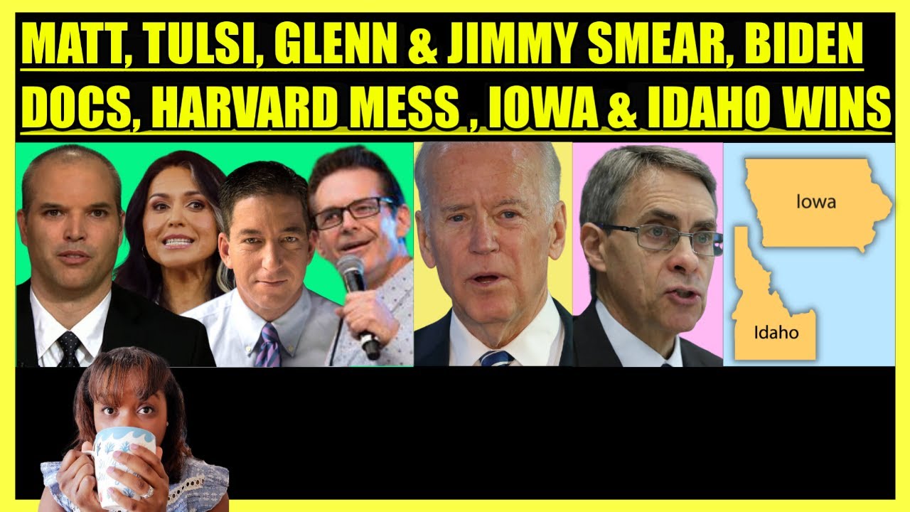MATT TAIBBI, TULSI, GREENWALD & JIMMY DORE SMEAR, BIDEN DOCS, HARVARD ...