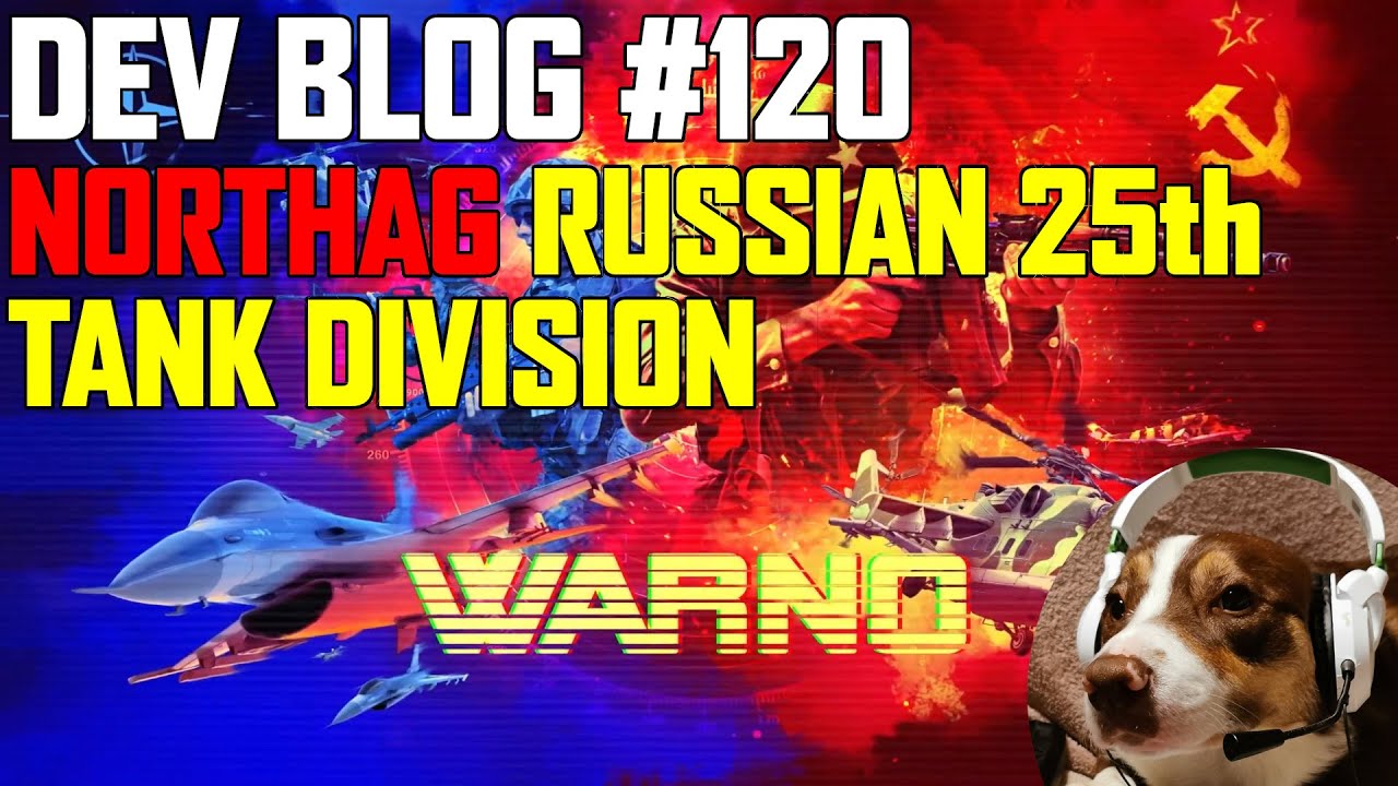 NORTHAG Russian 25th Tank Division - WARNO Dev Blog 120 - YouTube
