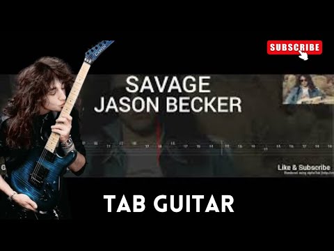 JASON BECKER - SAVAGE ( TAB GUITAR ) - YouTube