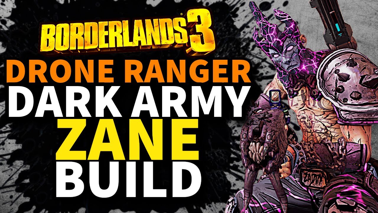 Borderlands 3 | BEST Dark Army Zane Build | Drone Ranger | Level 72 ...