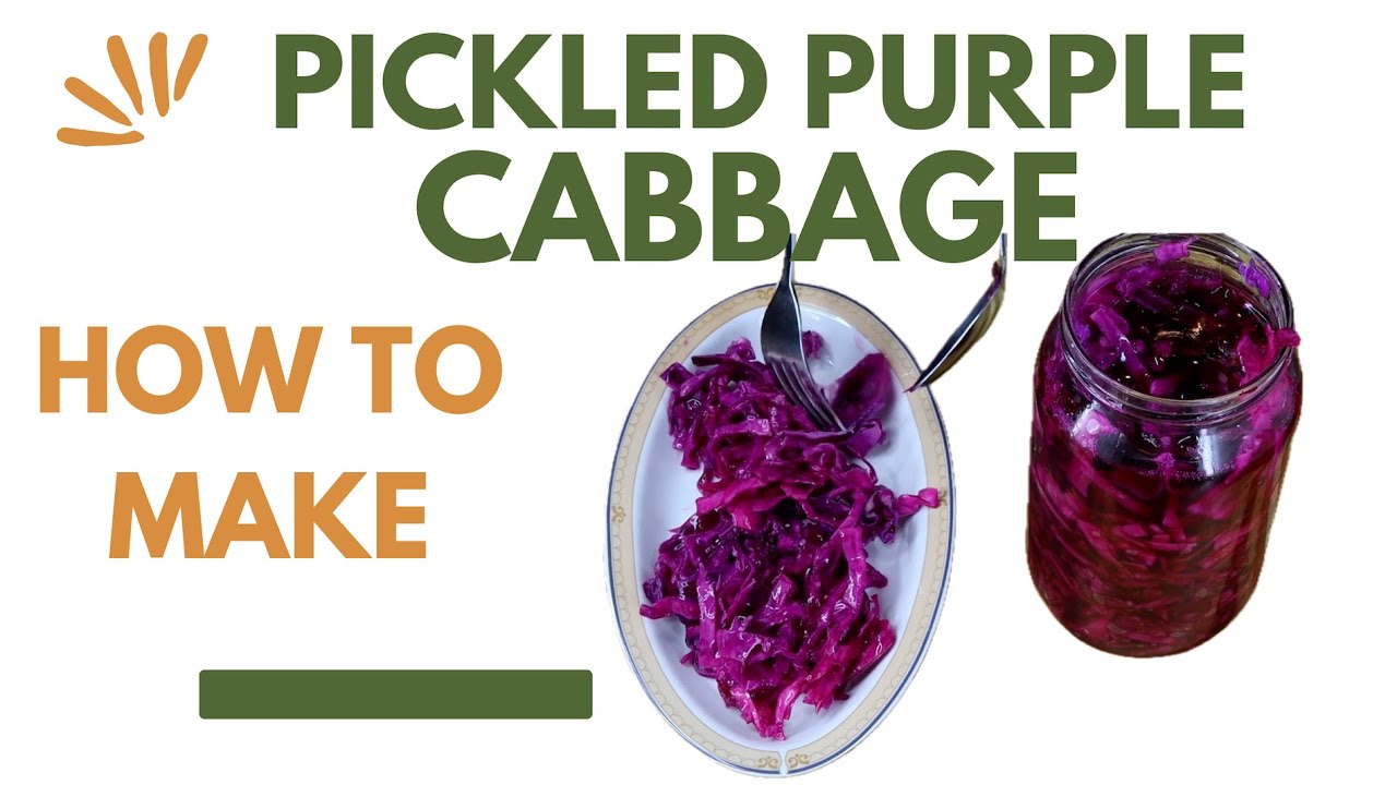 How to make mouthwatering pickled purple cabbage | A quick and easy appetizer - YouTube