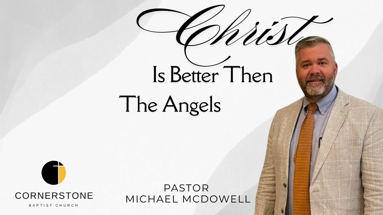 Christ is Better than the Angels - YouTube