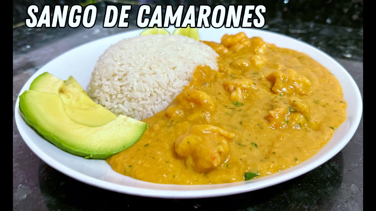 Cómo preparar un SANGO DE CAMARON ECUATORIANO - YouTube