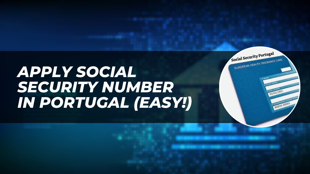 How To Apply Social Security Number in Portugal (EASY!) - YouTube