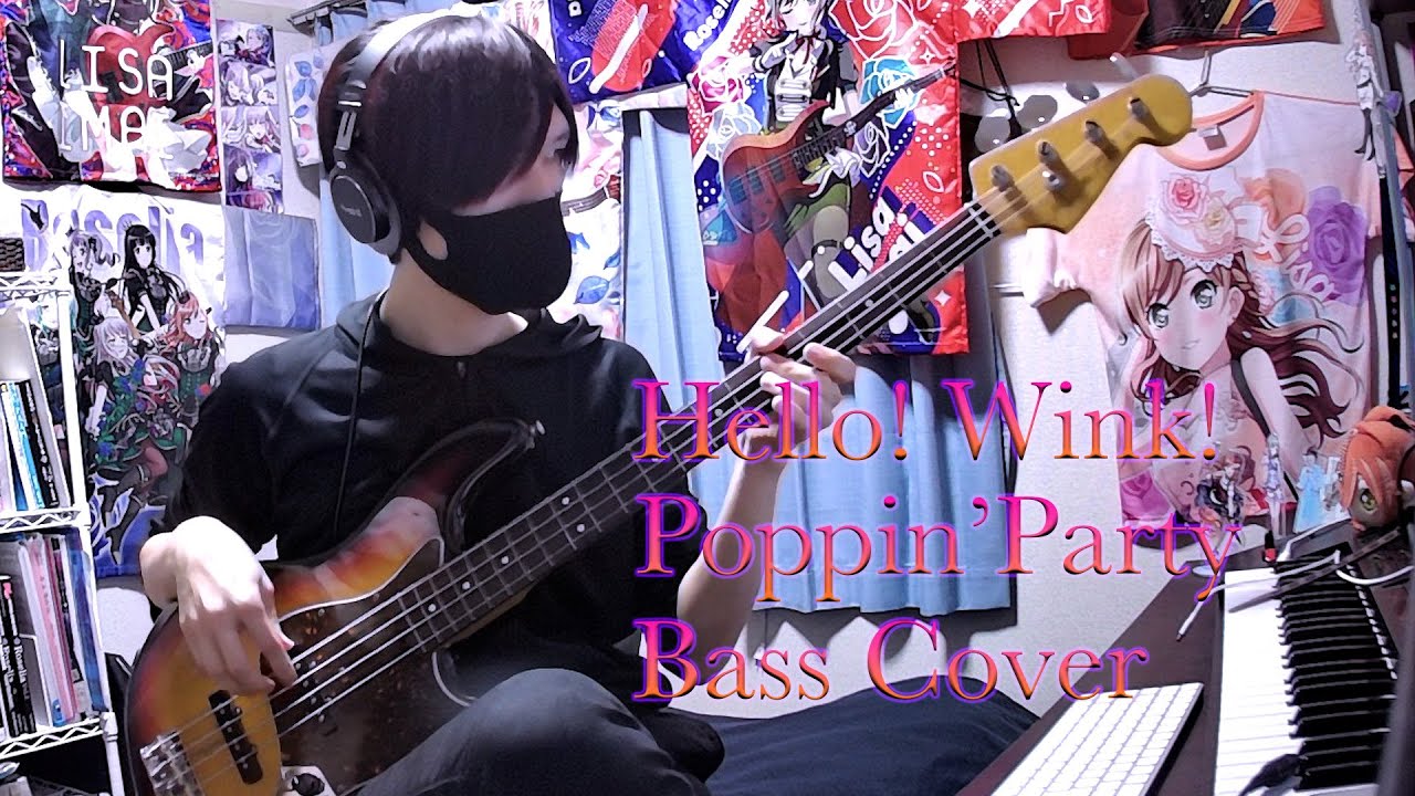 [痛部屋でベース弾いてみた][Hello! Wink! /Poppin'PartyBass Cover] [BanG Dream ...