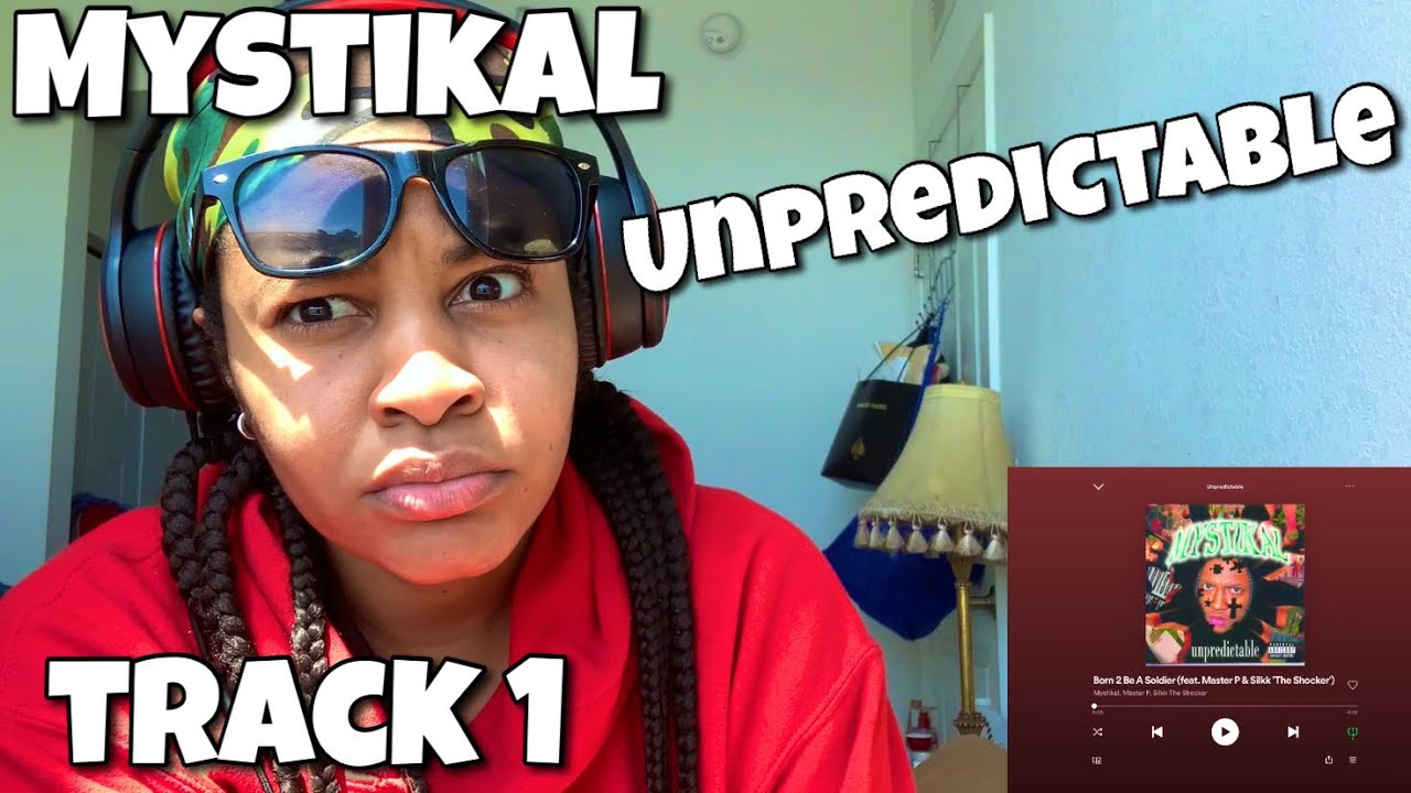 MYSTIKAL “ UNPREDICTABLE ALBUM REACTION “ BORN 2 BE A SOLIDER “ - YouTube
