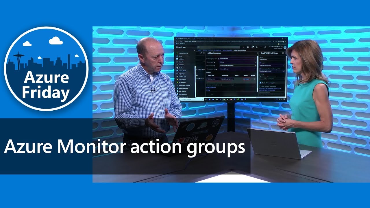 Azure Monitor Action Groups Azure Friday Youtube