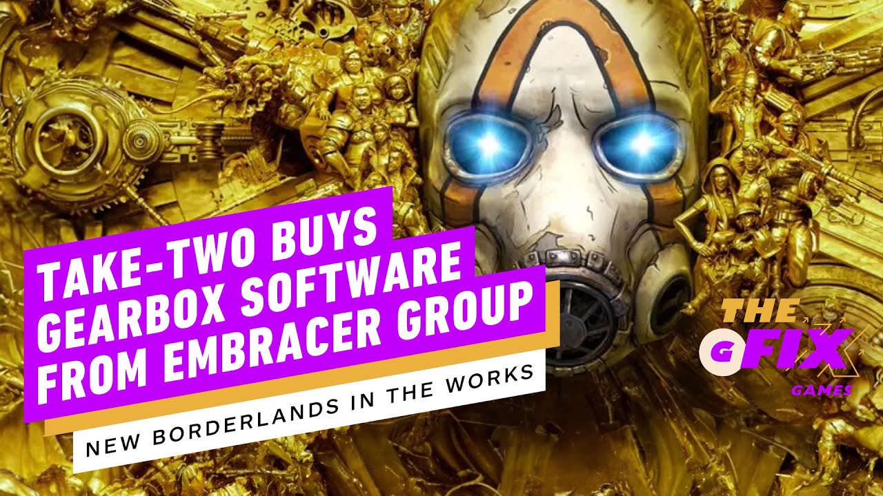 Take-Two Buys Gearbox Software, Confirms New Borderlands Game - IGN ...