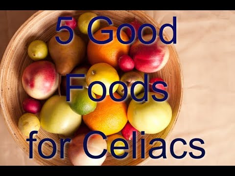 5 Good Foods for Celiacs - YouTube