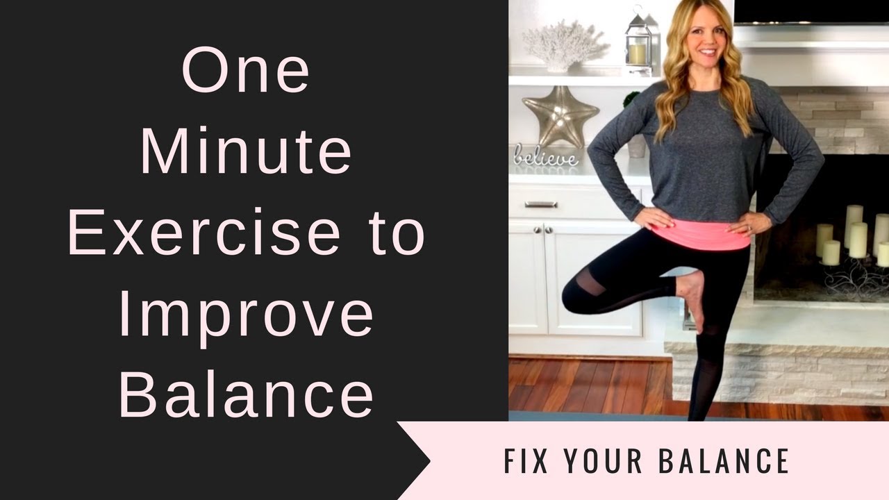 Improve Your Balance with This One Minute Exercise - YouTube