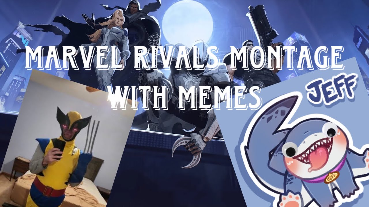 Marvel Rivals Montage (With Memes) - YouTube