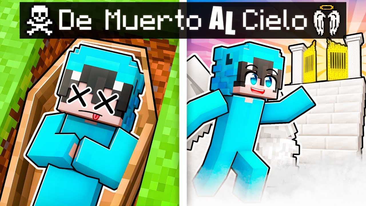 Nacho Muere y va al CIELO en Minecraft! - YouTube
