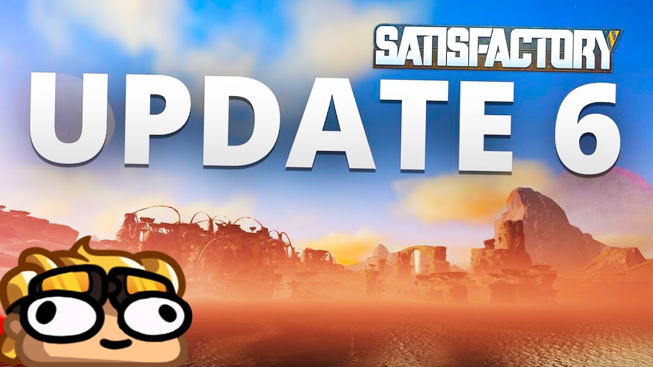 Satisfactory Update 6?!! Let's Talk about That... - ImKibitz Stream VOD ...