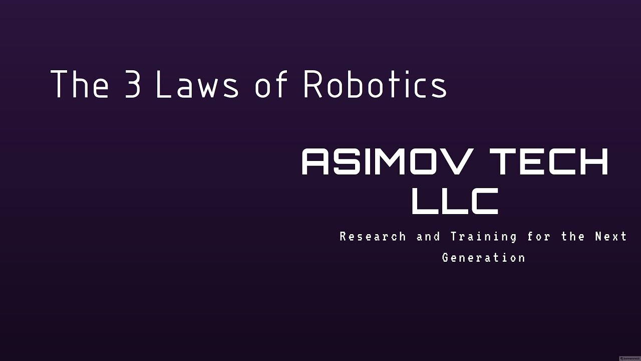 3 Laws of Robotics - YouTube