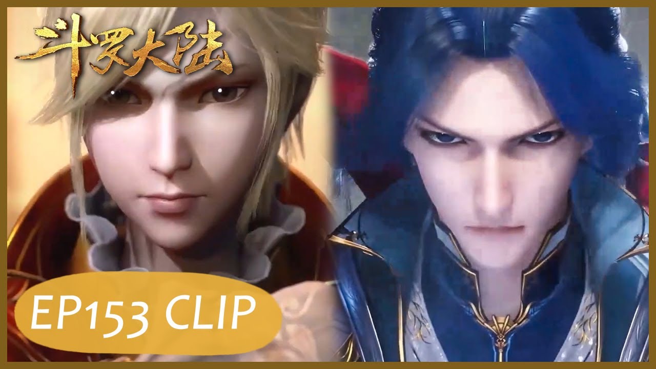 【Soul Land】EP153 Clip | Xue Qinghe's true purpose has been revealed ...