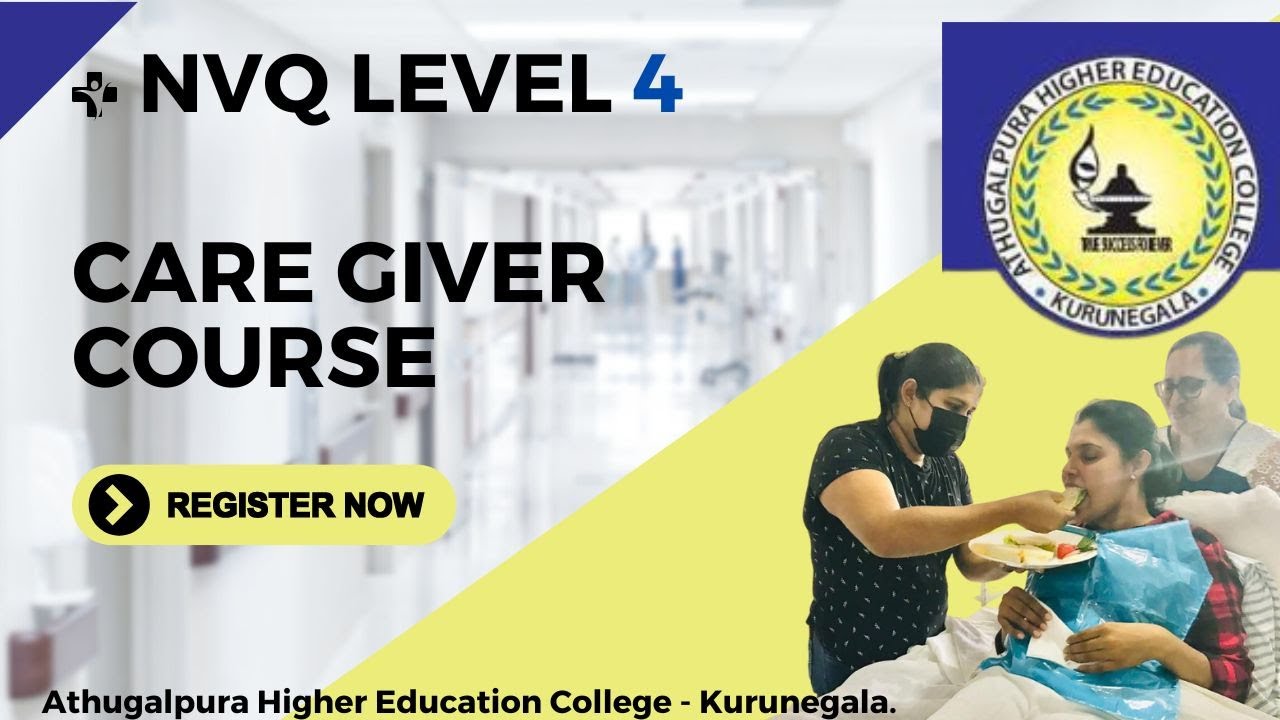 CARE GIVER COURSE - NVQ LEVEL 4 - YouTube