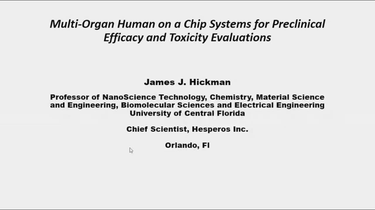 Multi-Organ Human on a Chip Systems for Preclinical Efficacy and ...