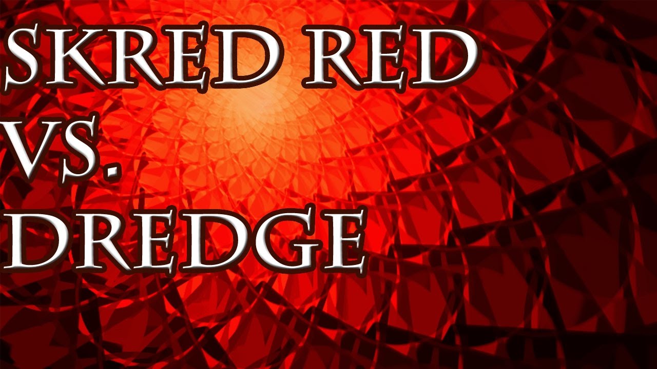 Skred Red vs Dredge - YouTube