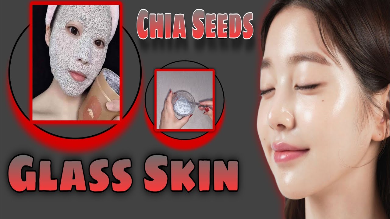 Instant Skin Whitening Mask: Chia Seeds Face Mask Korean || Glowing ...