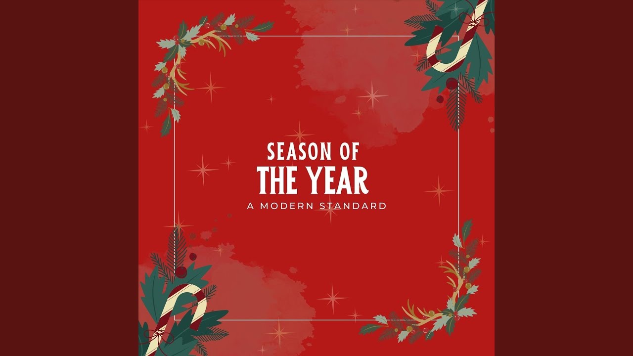 Season of the Year (feat. Christopher Weeks) - YouTube