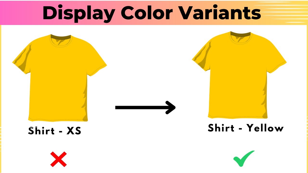 Display Color Variants Error | Showing Size instead of Color Name ...