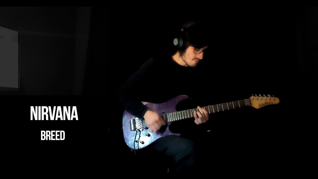 Nirvana - Breed (Guitar Cover) - YouTube