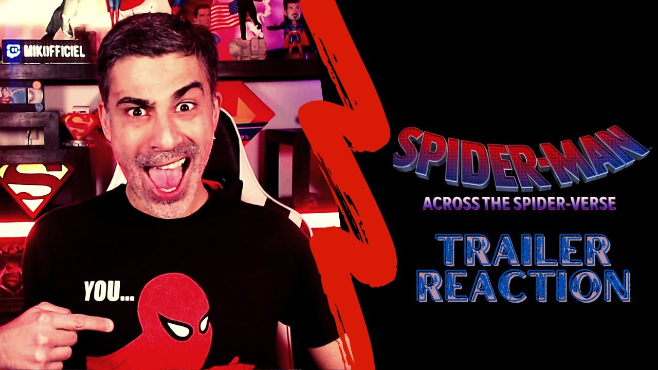 TRAILER REACTION: SPIDER-MAN ACROSS THE SPIDER-VERSE - YouTube